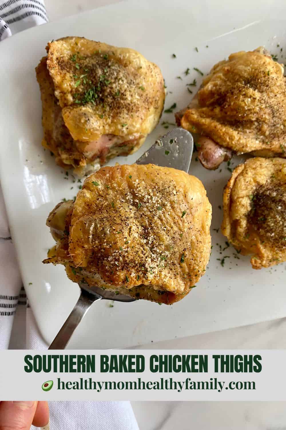 Southern Baked Chicken Thighs - Healthy Mom Healthy Family